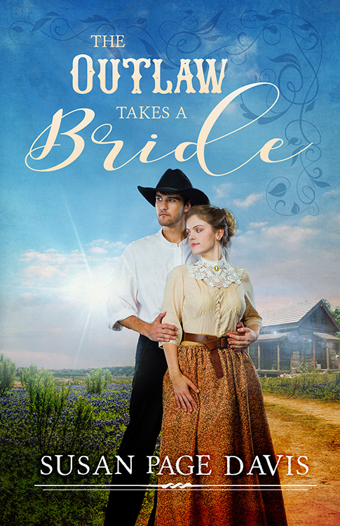 The Outlaw Takes a Bride - Susan Page Davis